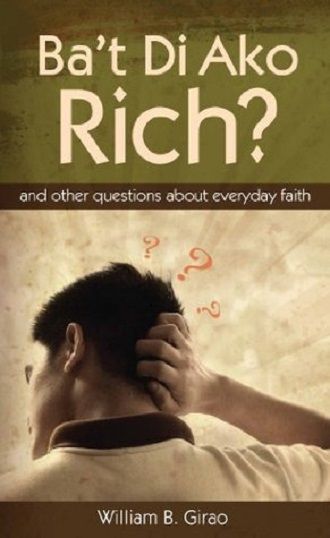 PCBS Ba't Di Ako Rich? And Other Questions About Everyday Faith (7" x 4 ...