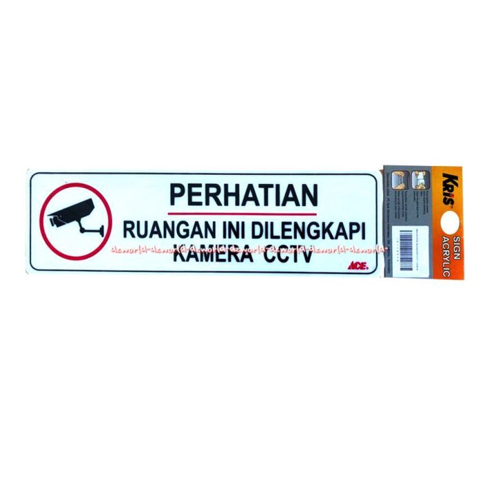 Kris Sign Acrylic Stiker Ruangan Ini Dilengkapi Kamera CCTV Stickers Bahan Akrilik Kamera ...