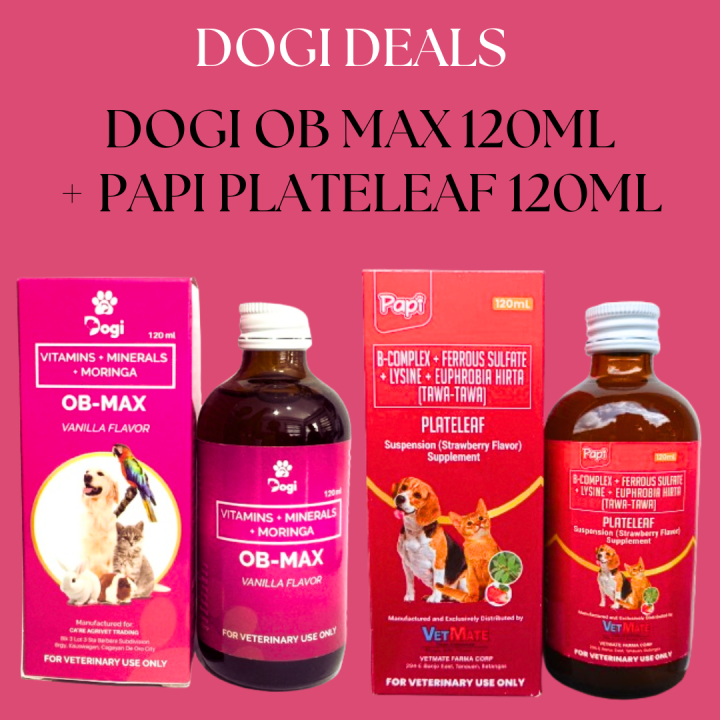 [CLR AGRIVET] DOGI DEALS BUY DOGI MULTI-MAX 120ML + PAPI PLATELEAF ...