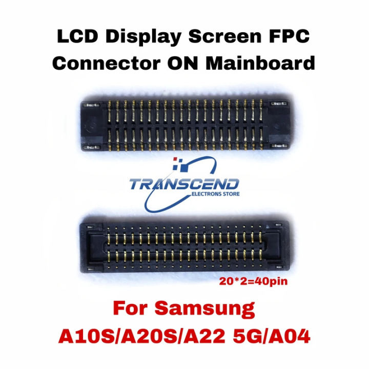 #0/50Pcs 20*2 = หน้าจอ LCD 40pin FPC Connector สำหรับ Samsung Galaxy ...