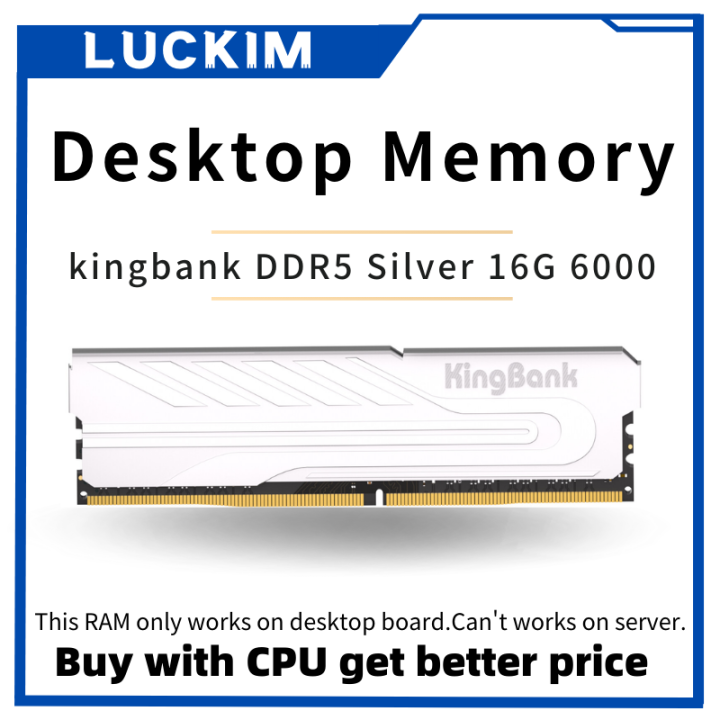 RAM Desktop memory kingbank DDR5 Silver 16G 6000 DIMM Computer | Lazada PH