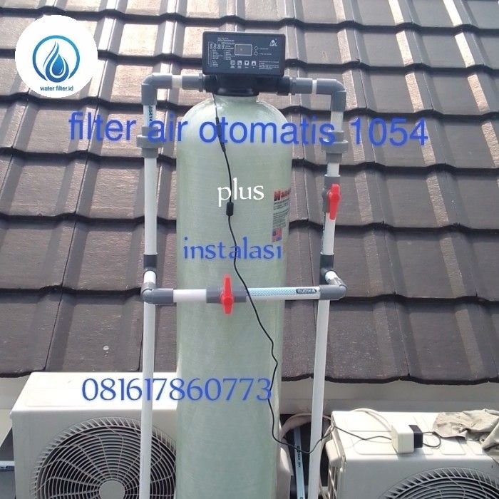 FILTER AIR OTOMATIS BACKWASH FRP 1054 UNTUK AIR SUMUR/BOR/PDAM+INSTAL ...