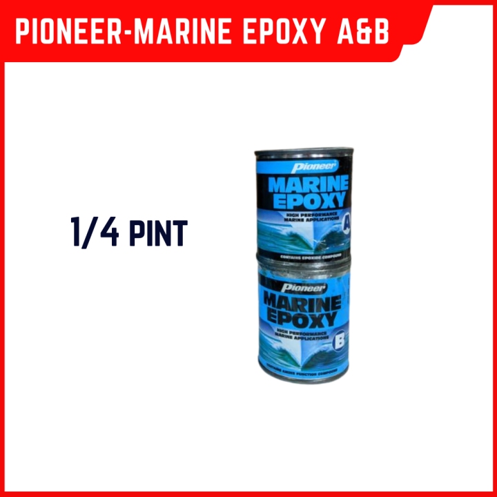 Pioneer Marine Epoxy Set 1/4 PINT (ME14P) | Lazada PH