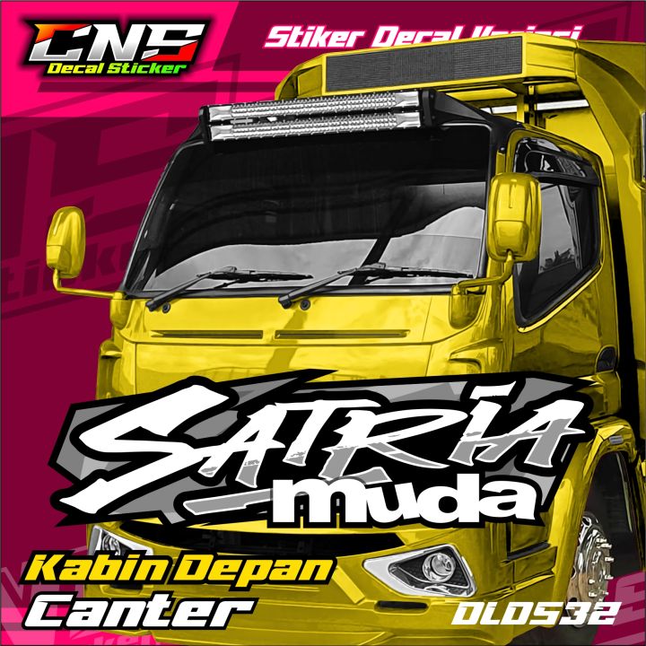 Stiker Kabin Depan All Truk SATRIA MUDA Bahan Premium Full Laminasi ...