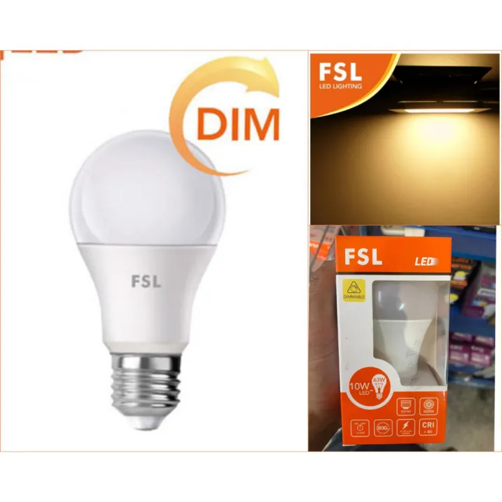 FSL LED Bulb 10W Warmwhite E27 With Dimmable สินค้ามือ 1 พร้อมส่ง ของ ...
