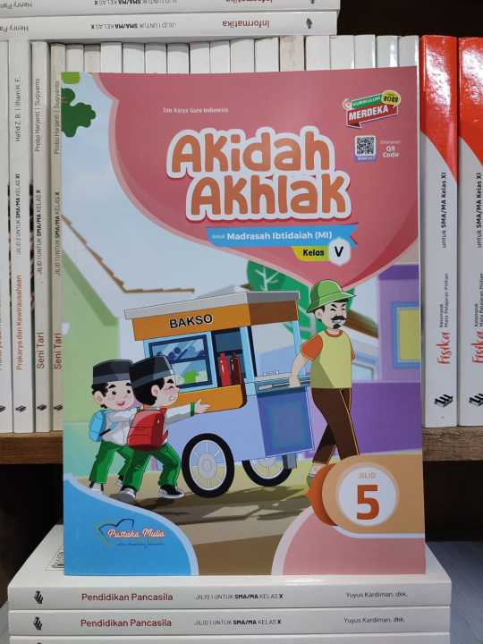Buku Akidah Akhlak Kelas 5 MI Kurikulum Merdeka Pustaka Mulia | Lazada Indonesia