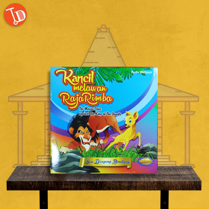BUKU ANAK TK PAUD SERI DONGENG BINATANG KANCIL MELAWAN RAJA RIMBA ...