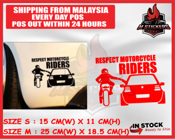 RESPECT MOTORCYCLE RIDERS CAR STICKER MYVI AXIA PERSONA ALZA EXORA SAGA ...