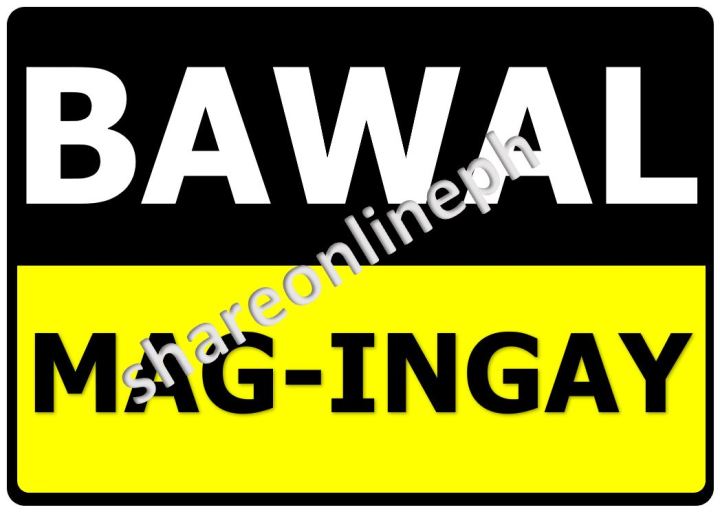 Bawal Magingay Laminated Signage Sign Boards Sticker Signages | Lazada PH