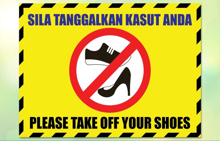 Please Take Off Your Shoes / Tanggalkan Kasut Sticker (Custom Design ...