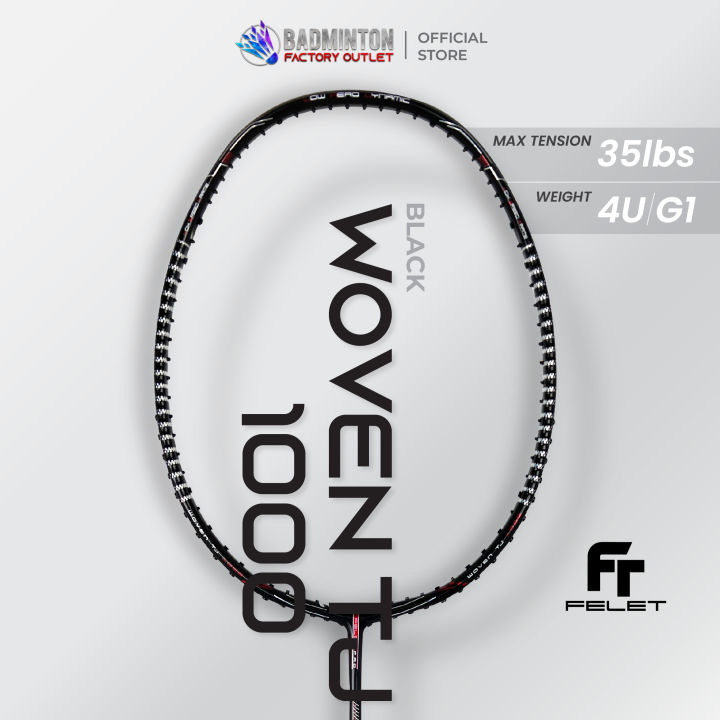 FELET Woven TJ 1000 (Black) Badminton Racket - 3UG1 / 4UG1 Max Tension ...