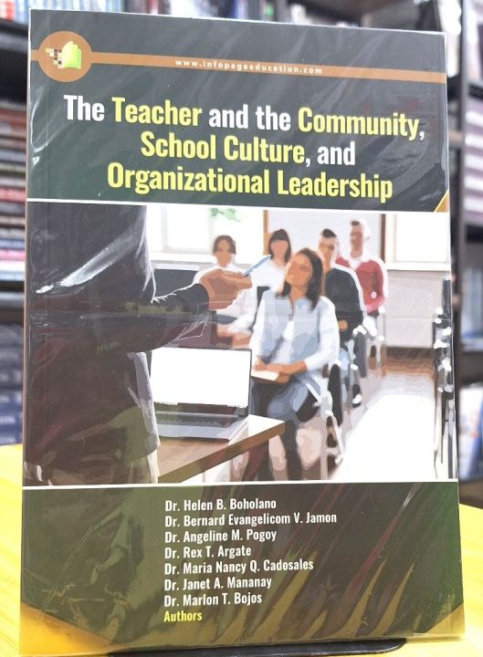 The Teacher and the Community, School Culture, and Organizational ...