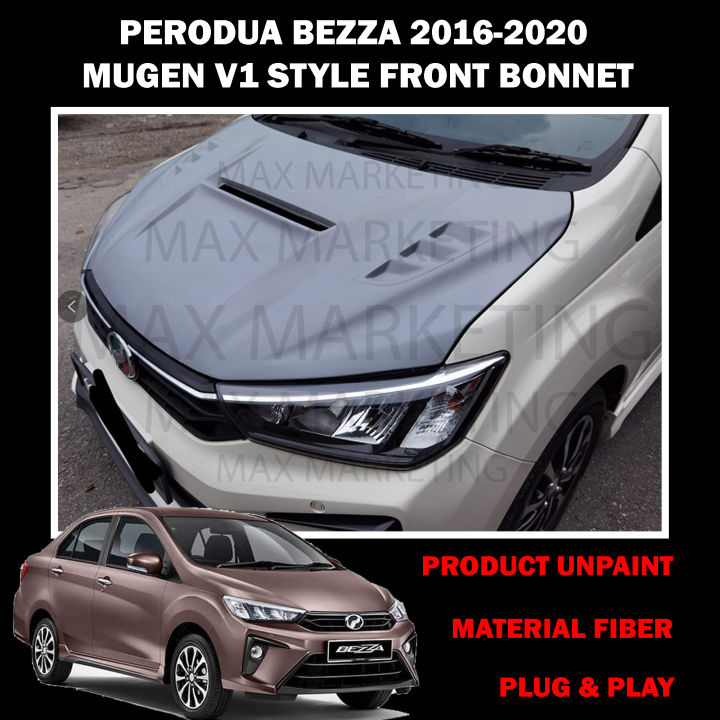 PERODUA BEZZA 2016-2020 MUGEN ADVANCE MUGEN V1 STYLE FRONT BONNET FIBER ...