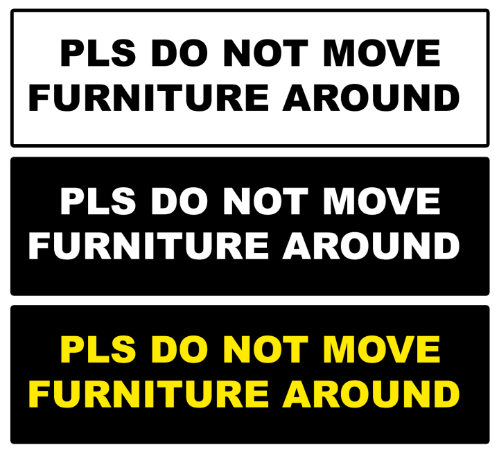 Custom Signage - Pls do not move furniture around | Lazada PH
