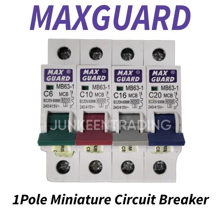 Maxguard 1Pole 6kA Miniature Circuit Breaker (MCB) 6A 10A 16A 20A | Lazada