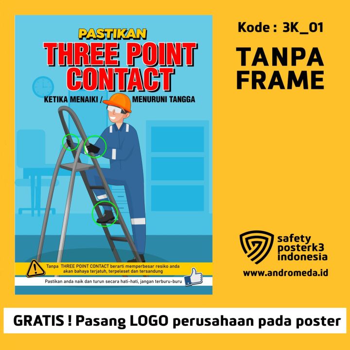 Safety Poster K3 : Ergonomi Saat Menaiki Tangga Kerja Aman 3 Point ...