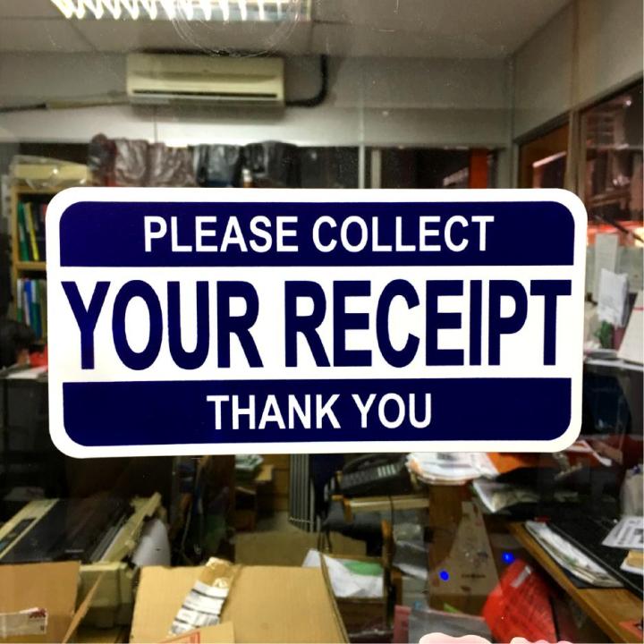 PLEASE COLLECT YOUR RECEIPT THANK YOU PP SIGN BOARD 100X200MM. WE ... PLEASE COLLECT YOUR RECEIPT THANK YOU PP SIGN BOARD 100X200MM. WE ...