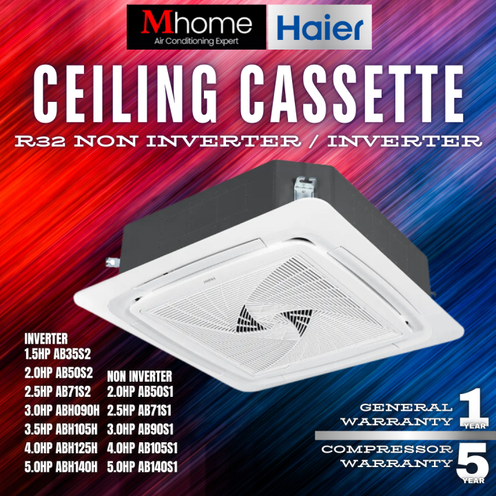 HAIER CEILING CASSETTE NON INVERTER / INVERTER AIR CONDITIONER R32 | Lazada