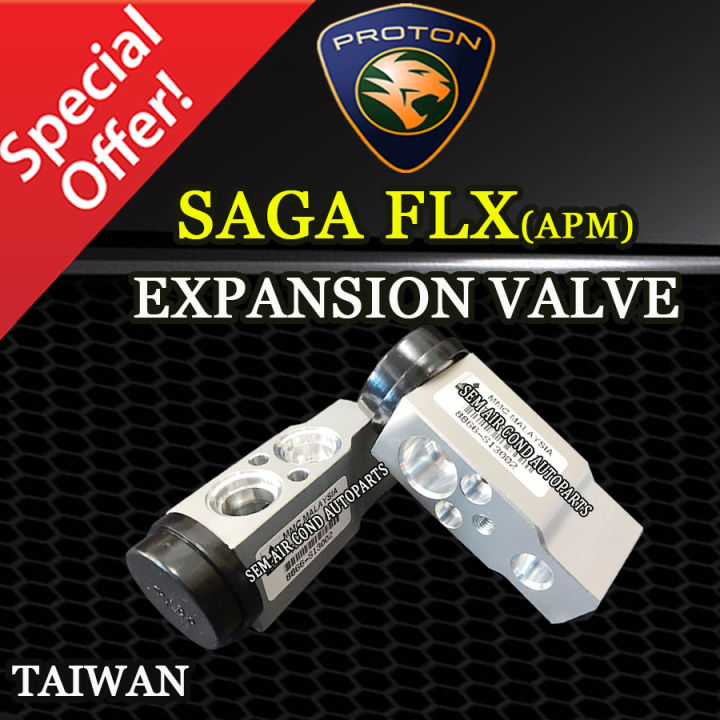 PROTON SAGA FLX APM SYSTEM TAIWAN NEW EXPENSION VALVE/ EXPANSION VALVE ...