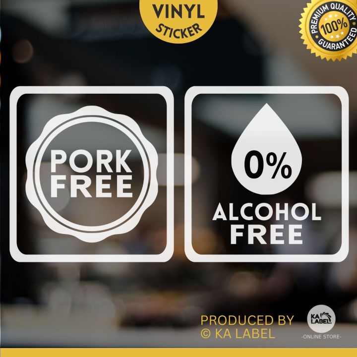 Pork Free or Alcohol Free Sign Sticker Home / Office / Shop Vinyl ...