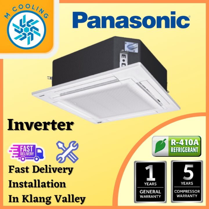 [INSTALLATION] PANASONIC INVERTER CEILING CASSETTE R410A [1.5HP - 2.5HP ...
