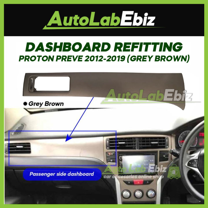 Casing Dashboard Refitting Proton Preve 2012-2019 (Grey Brown) KIRI ...
