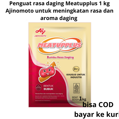 Penguat rasa MEATUPPLUS 1 kg AJinomoto daging agar aroma dan rasa lebih ...