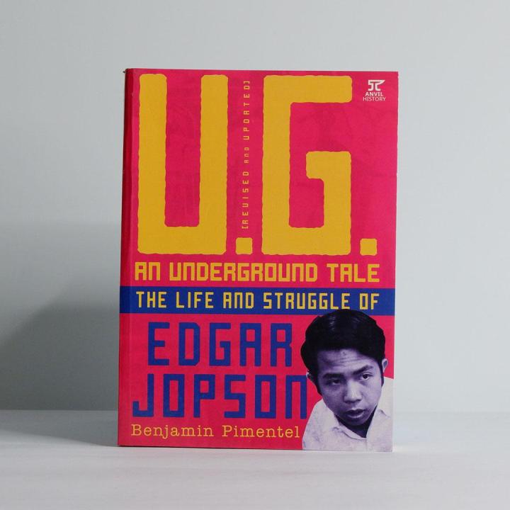 U.G An Underground Tale: The Life and Struggle of Edgar Jopson by ...