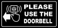 PLEASE USE THE DOORBELL NEW VERSION SIGNAGE PVC TYPE WATERPROOF AND NON ...