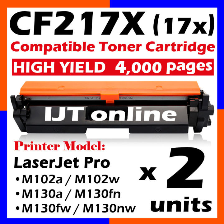 2 Units (HIGH YIELD & PRINT MORE ) Compatible Laser Toner CF217X CF217 ...