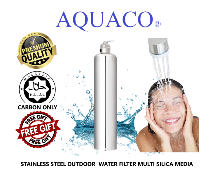 AQUACO STAINLESS STEEL OUTDOOR WATER FILTER ( HALAL CARBON ) 6,7,8,9 ...