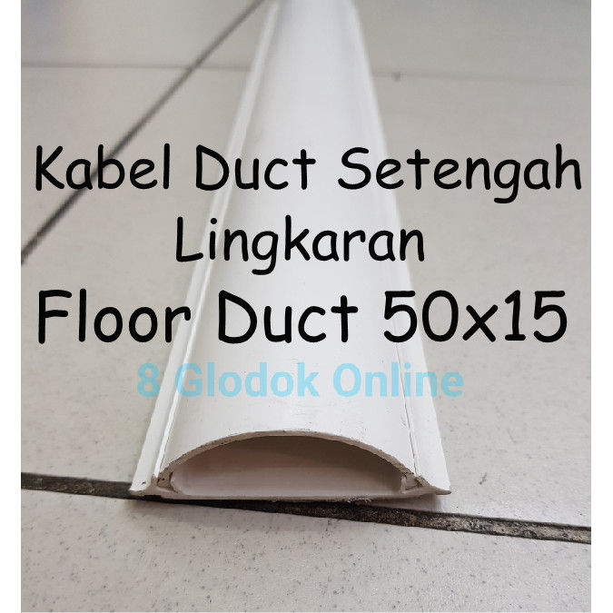Siap Kirim Kabel Duct Set Lingkaran / Trunking / Floor Duct - 50x15 / 3 ...