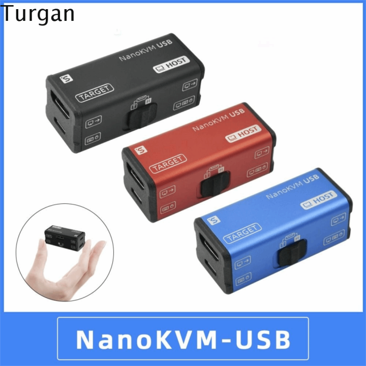 TURGAN Server Management NanoKVM-USB SBCs Operation Operation ...