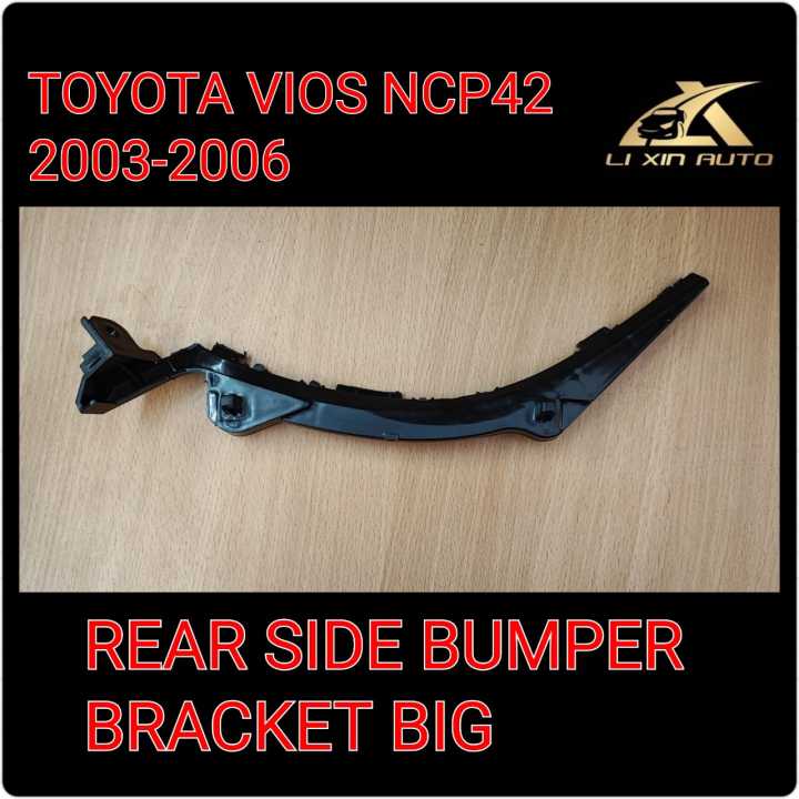 TOYOYA VIOS NCP42 2003-2006 REAR BUMPER BRACKET (BIG) | Lazada