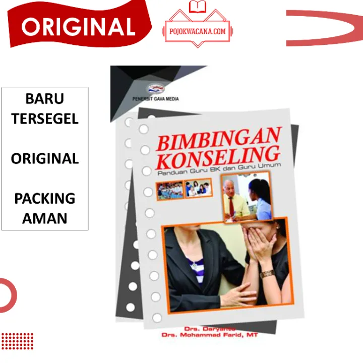 Original - Buku Bimbingan Konseling; Panduan Guru BK dan Guru Umum ...