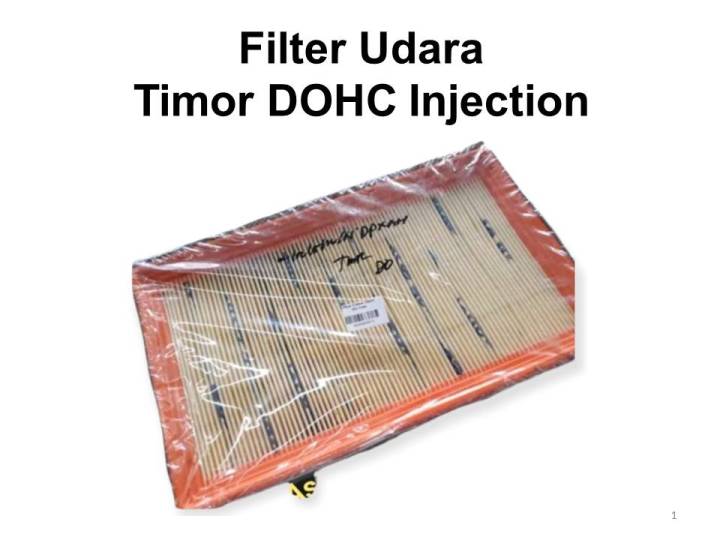 FILTER UDARA TIMOR DOHC INJECTION SARINGAN AIR FILTER UDARA HAWA TIMOR ...