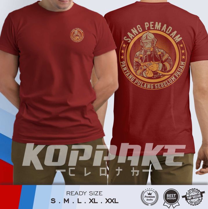 Kaos Sang Pemadam Pantang Pulang Sebelum Padam DAMKAR Baju Distro ... Kaos Sang Pemadam Pantang Pulang Sebelum Padam DAMKAR Baju Distro ...