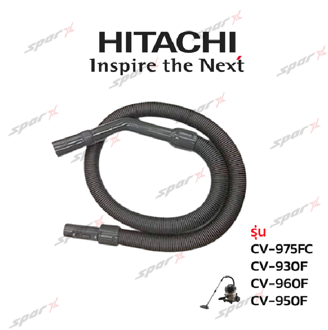 Hitachi สายเครื่องดูดฝุ่น ท่อเครื่องดูดฝุ่น อะไหล่เครื่องดูดฝุ่น รุ่น ...