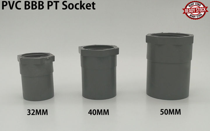32MM 40MM 50MM PVC PIPE FITTING BRAND BBB (BINA) PT SOCKET (THREAD) | PAIP AIR FITTING KELABU ...