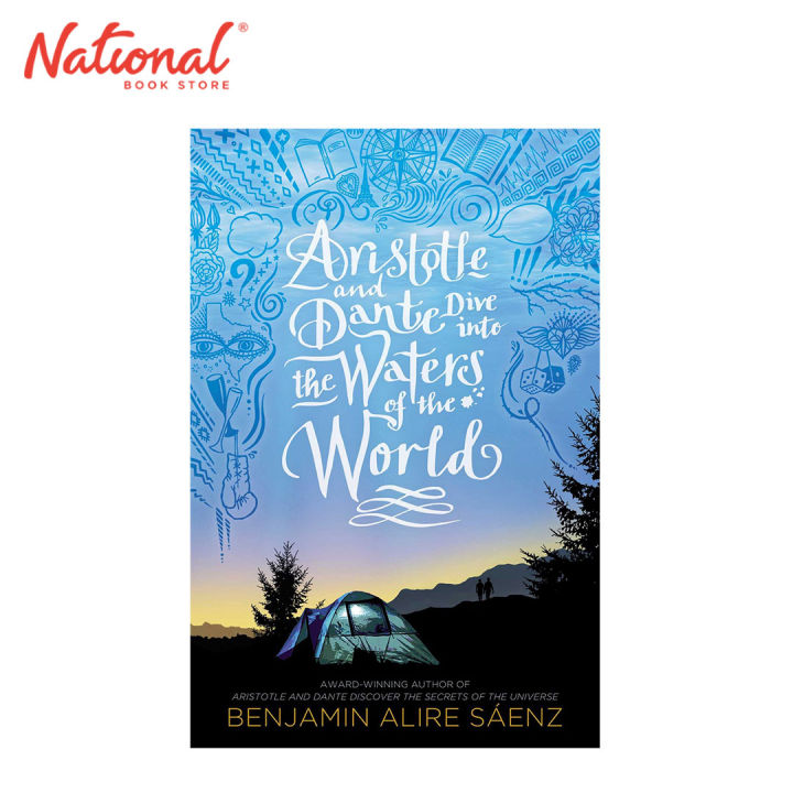 Aristotle And Dante Dive Into The Waters Of The World by Benjamin Sáenz ...