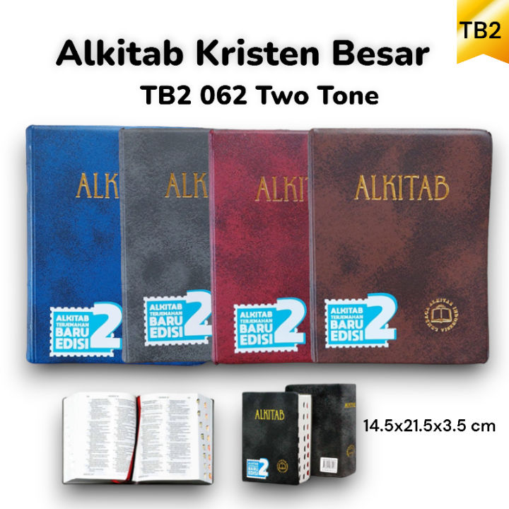 Alkitab Kristen Besar LAI Terjemahan Baru 2 TB2 062 Two Tone Murah Lengkap Kekinian Viral ...