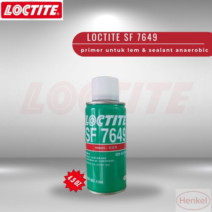 LOCTITE SF 7649 Primer Akrilik Anaerobik Warna Hijau 4.5 Oz untuk ...