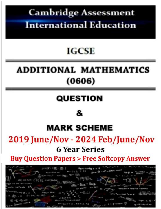 Cambridge Igcse Additional Mathematics (0606) Extended Past Year Papers 1,2 | Lazada