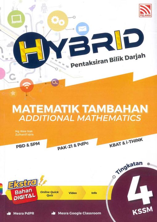PELANGI HYBRID PENTAKSIRAN BILIK DARJAH MATEMATIK TAMBAHAN / ADDITIONAL ...