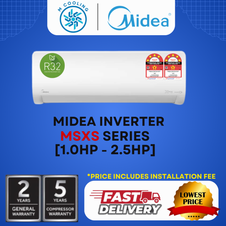 [FREE INSTALLATION] Midea 1.0HP~2.5HP Inverter R32 Xtreme Series - MSXS-CRDN8/MESPB/MSCE/MSNE ...
