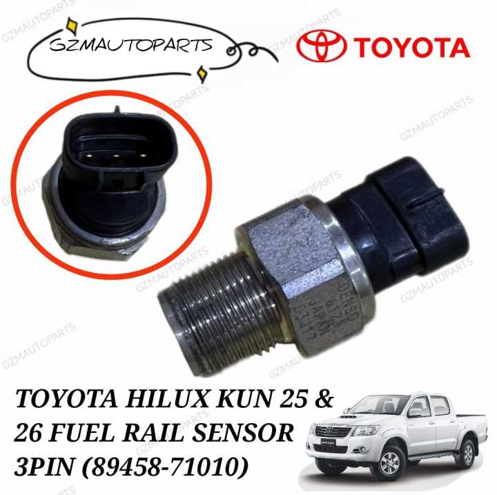 TOYOTA HILUX KUN25 & 26 FUEL RAIL SENSOR 3PIN (89458-71010) | Lazada