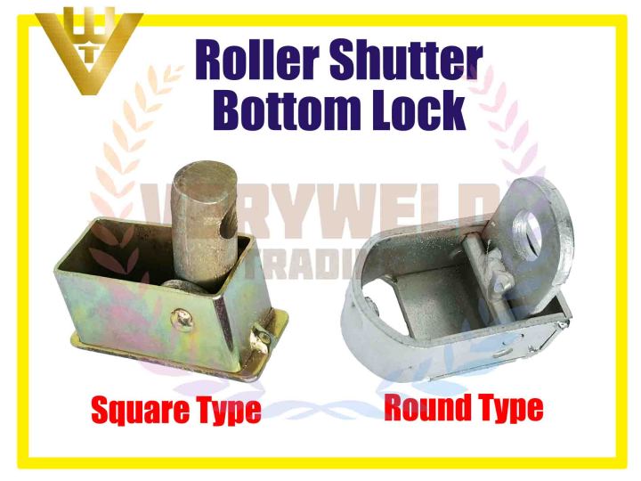 VERYWELD KUNCI PINTU GULUNG LANTAI / Roller Shutter Ground Latch Bottom Lock (Square / Round ...