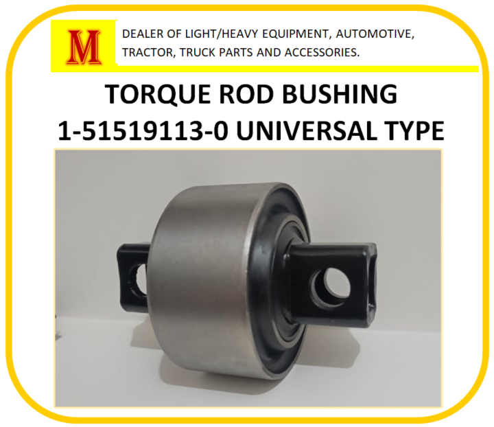 TORQUE ROD RUBBER BUSHING 1-51519113-0 MADE IN JAPAN UNIVERSAL TYPE ...