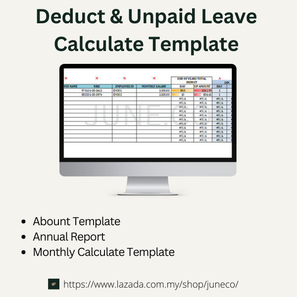 DEDUCT & UNPAID LEAVE CALCULATE TEMPLATE SALARY TOLAK & CUTI BELUM GAJI ...