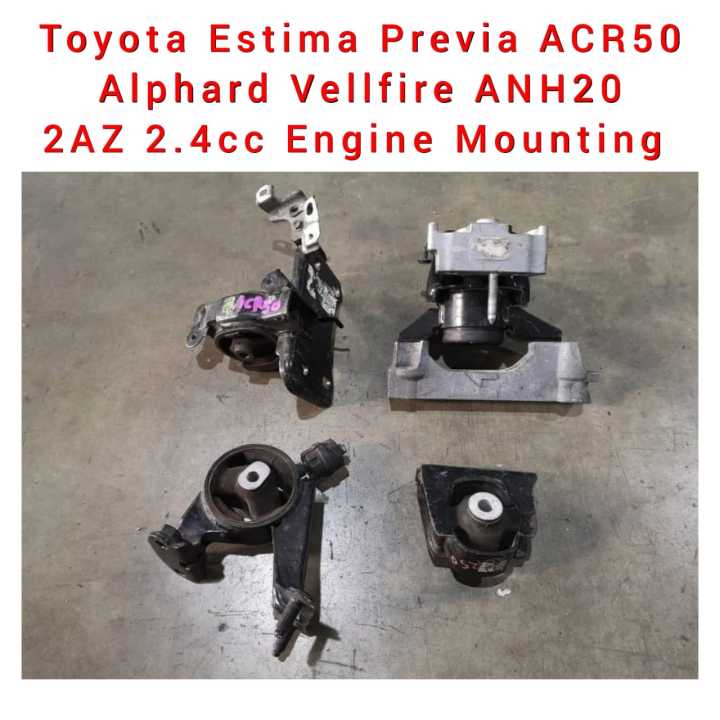 Toyota Estima Previa ACR50 Alphard Vellfire ANH20 Engine Mounting ( 2AZ ...
